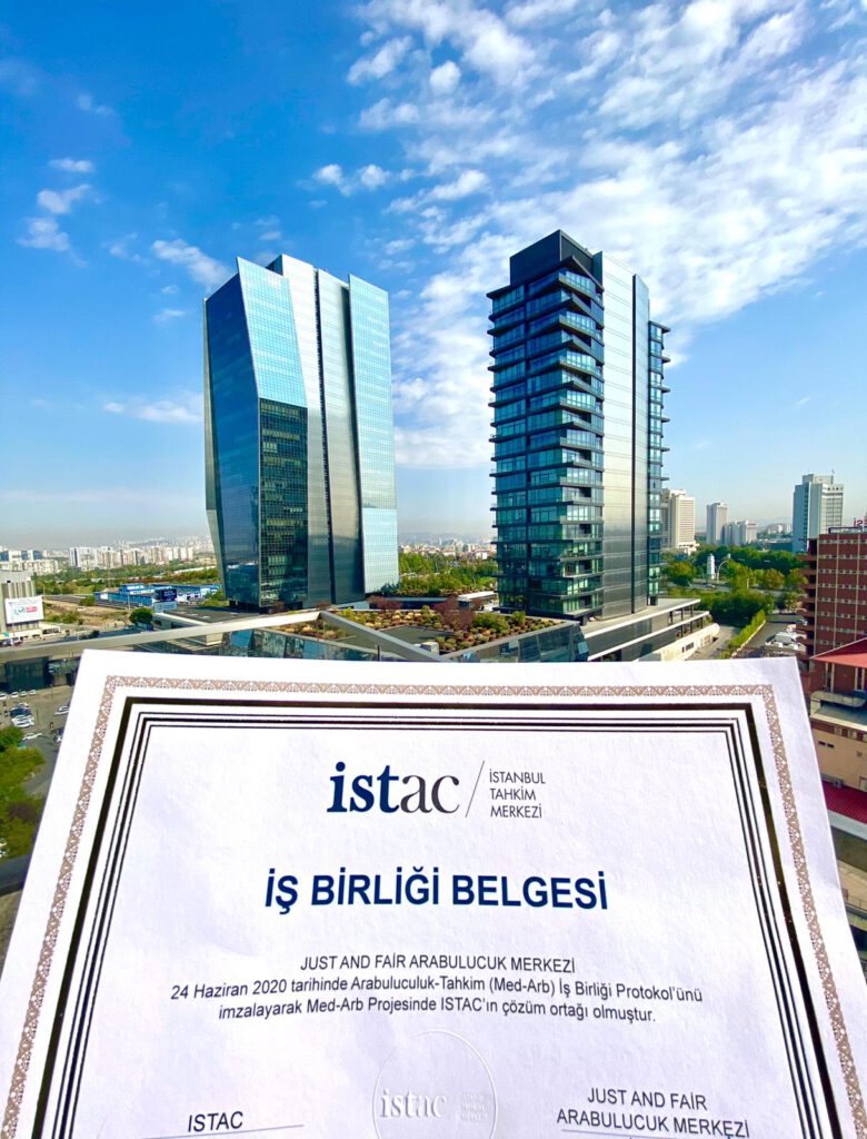 İstanbul Arbitration Centre (İSTAC) Cooperation Agreement | Just & Fair ...